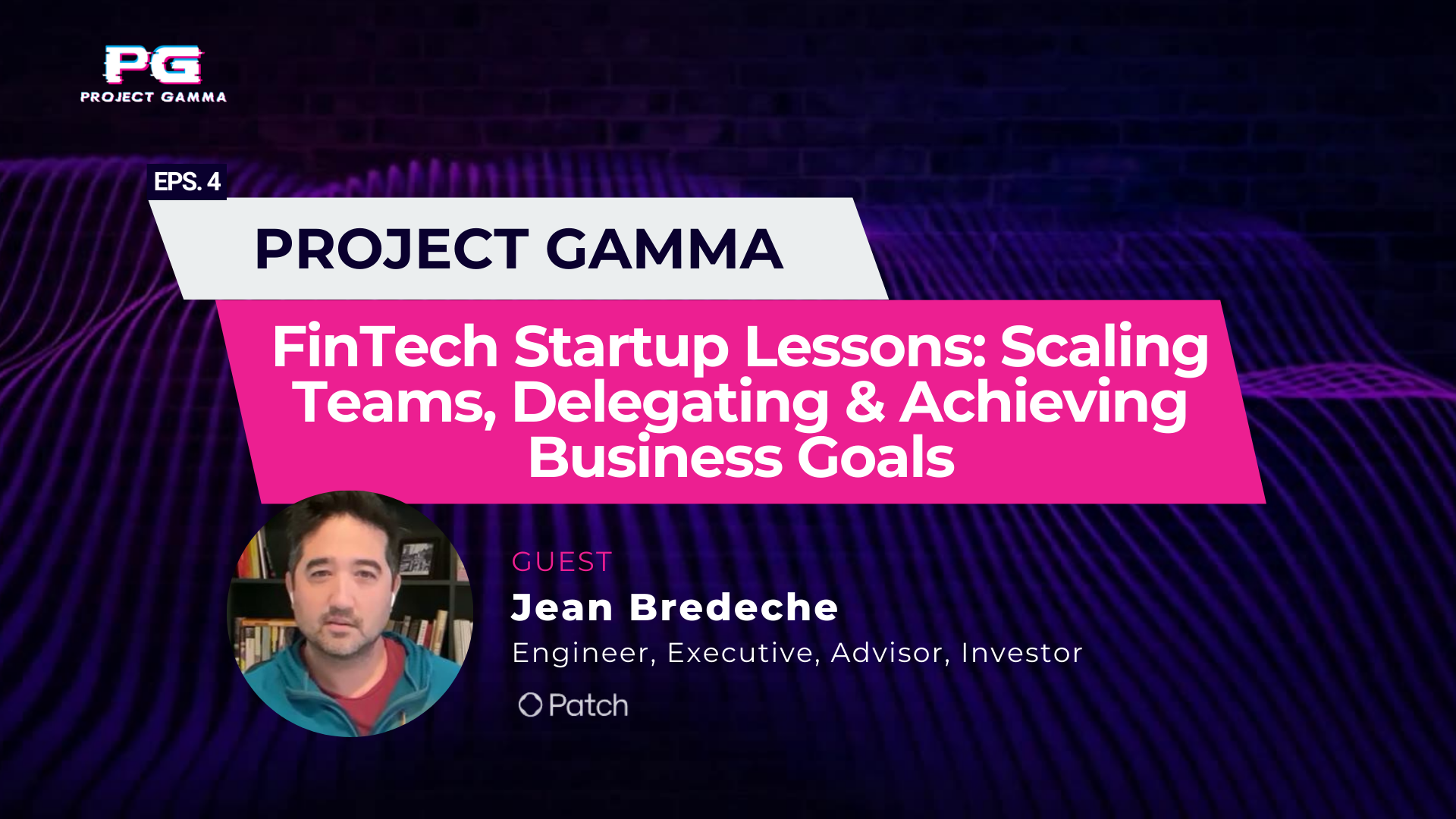 FinTech Startup Lessons: Scaling Teams, Delegating, and Achieving ...